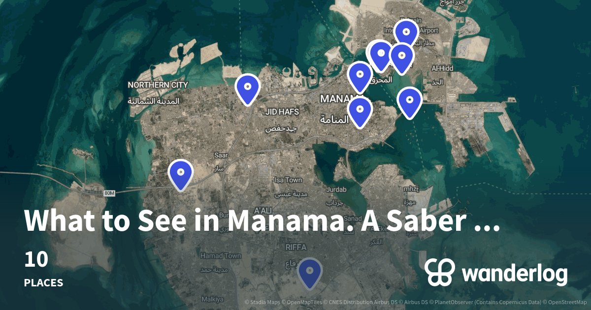 What to See in Manama. A Saber Viajando – Wanderlog