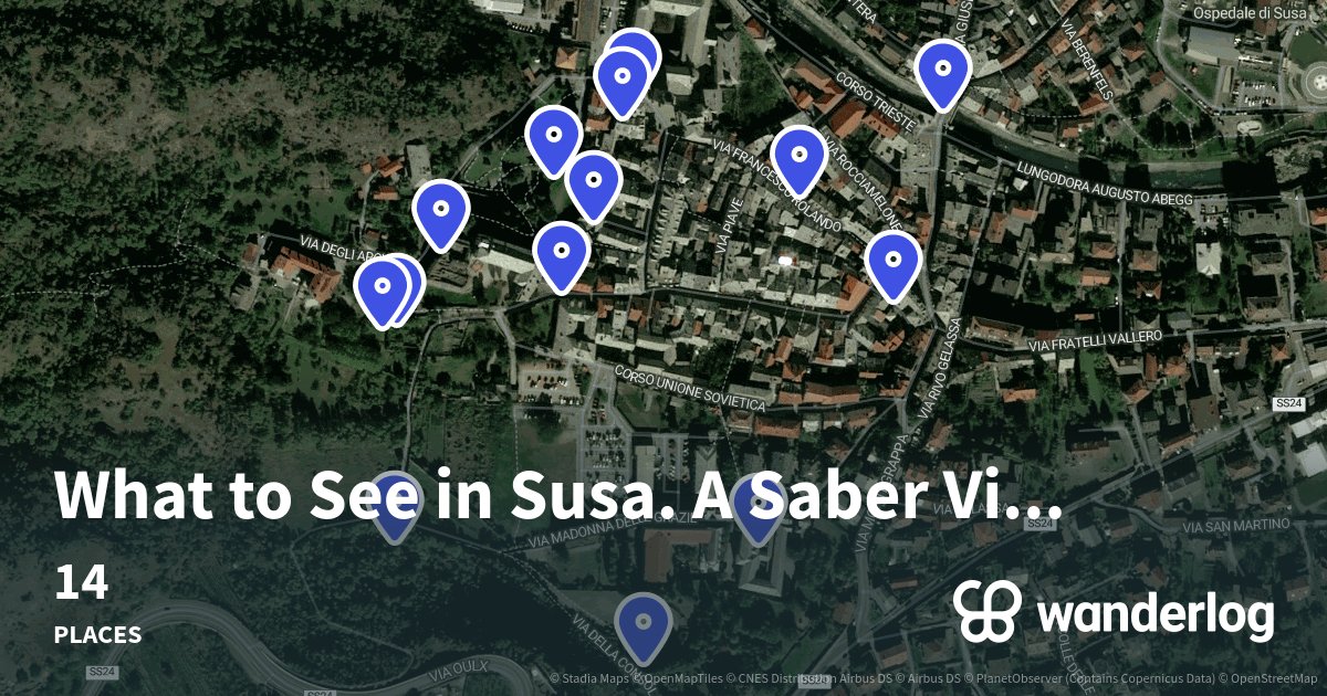 What to See in Susa. A Saber Viajando – Wanderlog